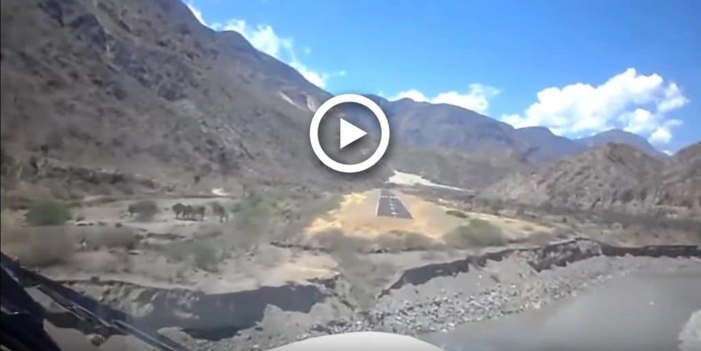 Landing At This Airport In Peru Requires Guts and Skills